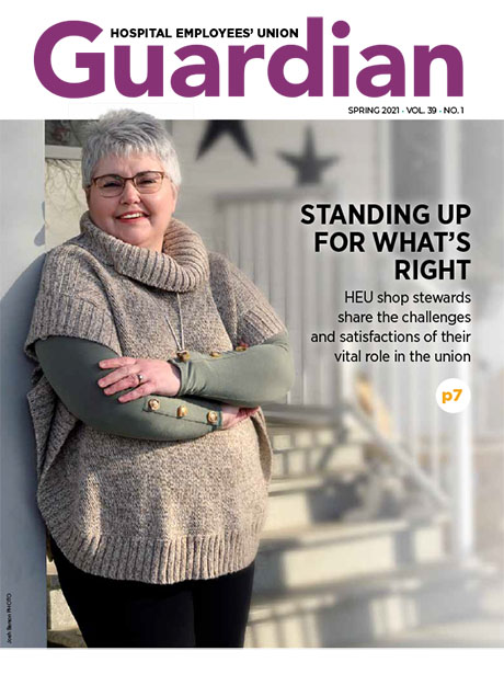 Guardian Spring 2021 | Hospital Employees' Union