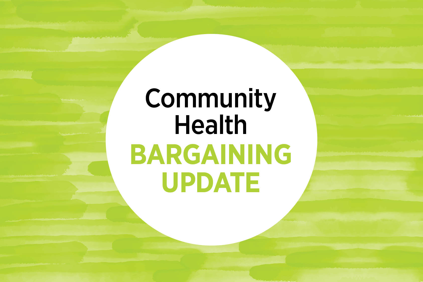 Community health workers ratify new provincial collective agreement ...