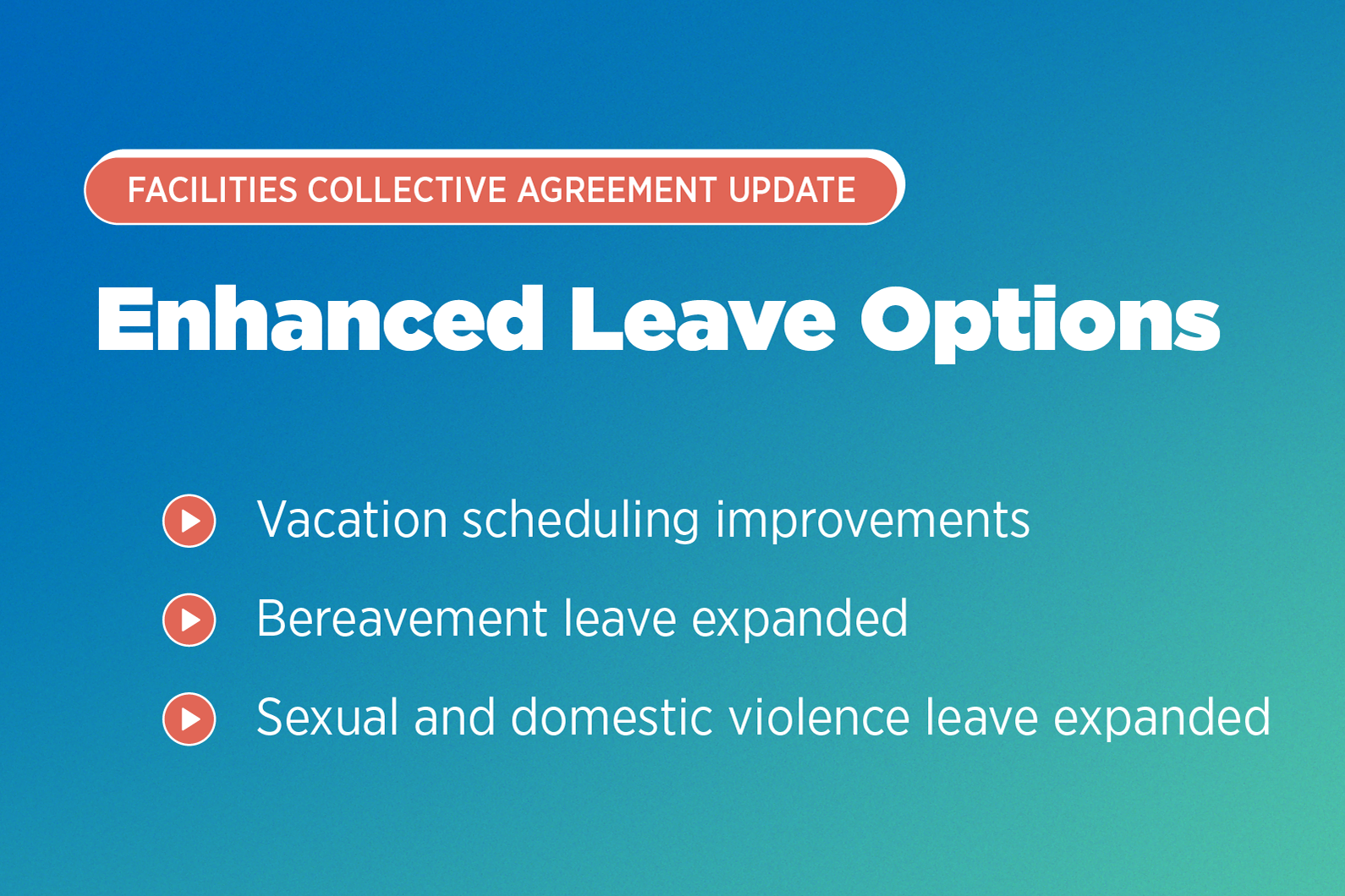 Gains for vacation, special and other leaves | Hospital Employees' Union