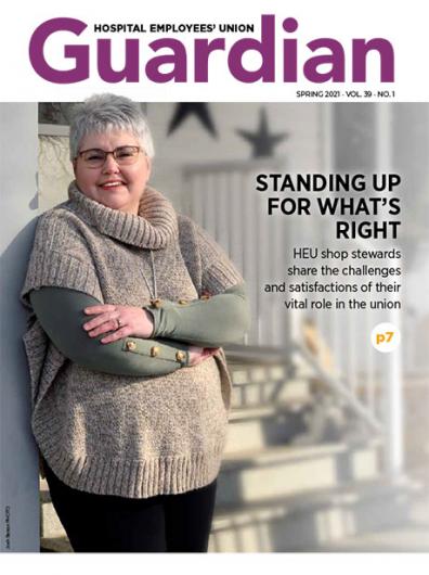 Guardian Spring 2021 | Hospital Employees' Union