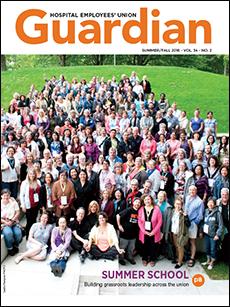 Guardian: Summer 2016 | Hospital Employees' Union